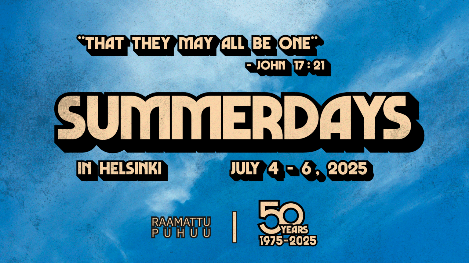 Summer Days 2025 | Raamattu Puhuu Helsinki